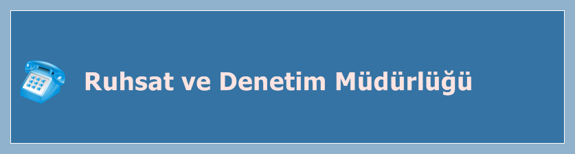 ruhsat – Zabıta Daire Başkanlığı